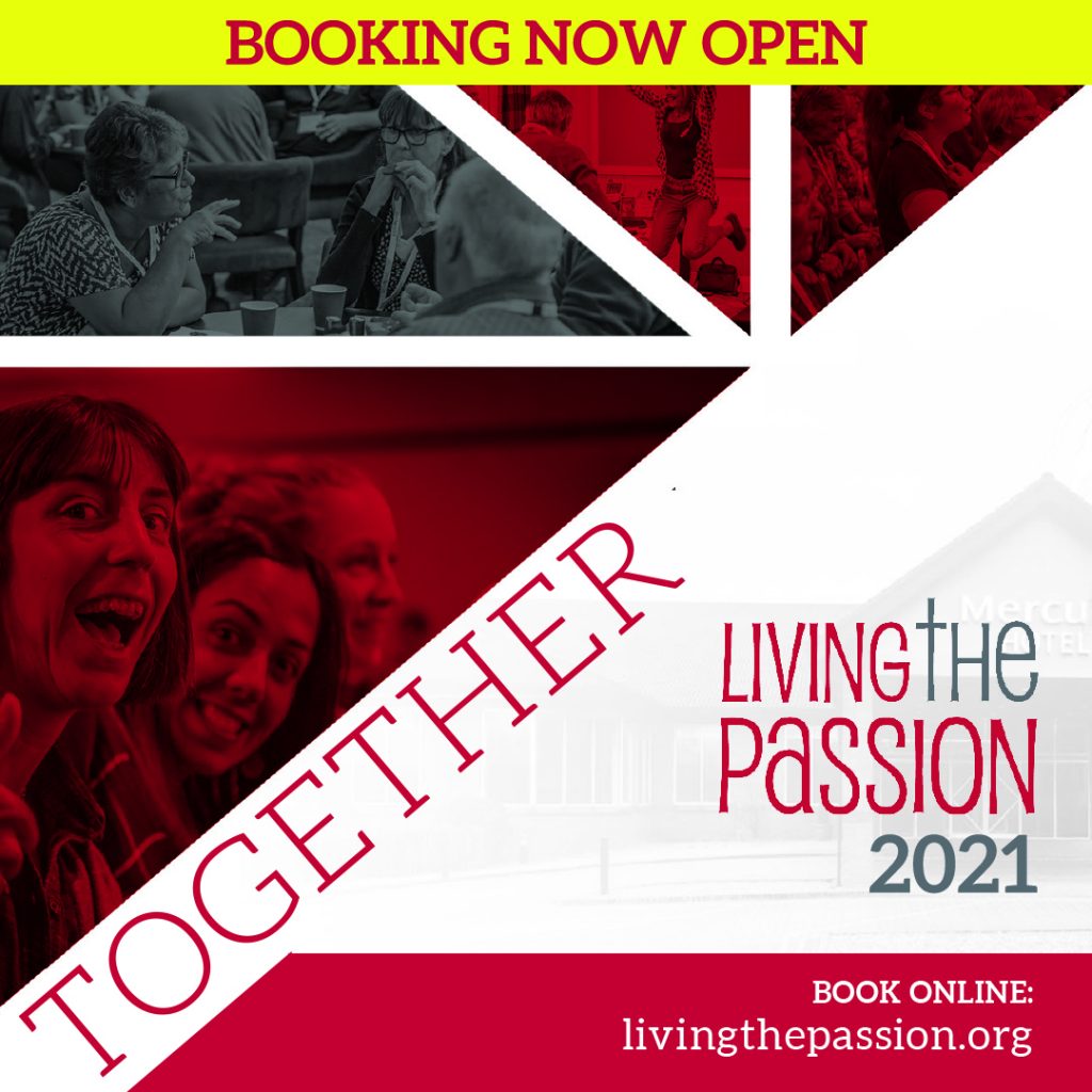 Living the Passion - theme part 2 - July 2021 - Church Growth Trust